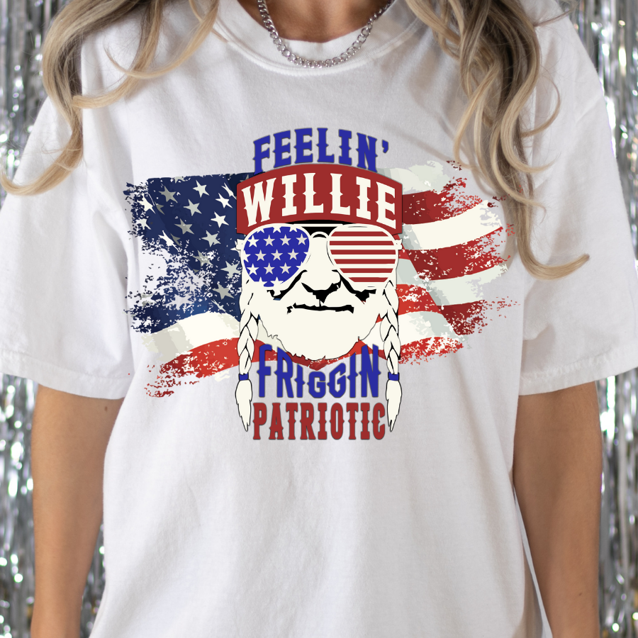 Feeling' Willie Friggin Patriotic Willie Nelson Full Color DTF Transfe ...